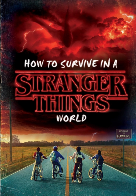 Buy How to Survive in a Stranger Things World (Stranger Things) e-book ...