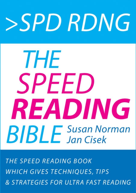 Buy Spd Rdng - The Speed Reading Bible - Speed Reading Book Which Gives ...